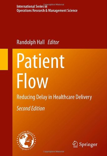 Patient Flow: Reducing Delay in