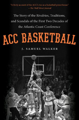 Acc Basketball: The Story of th