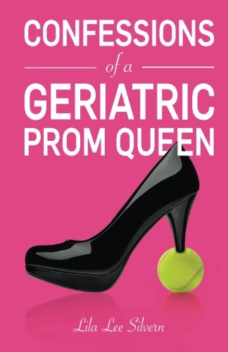 Confessions of a Geriatric Prom