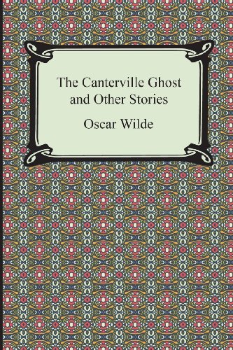 The Canterville Ghost and Oth