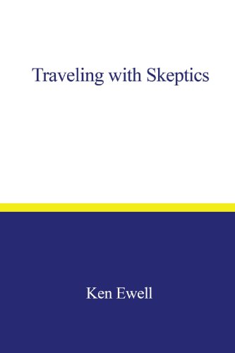 Traveling with Skeptics