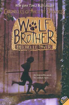 Chronicles of Ancient Darkness #1: Wolf Brother[上古黑暗编年史：狼族兄弟]