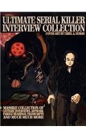 Ultimate Serial Killer Interview