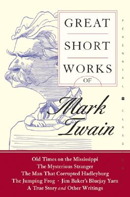Great Short Works of Mark Twain[马克·吐温短篇作品集]