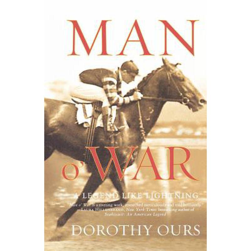 Man O' War: A Legend Like Lightning