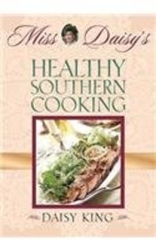 Miss Daisy's Healthy Souther