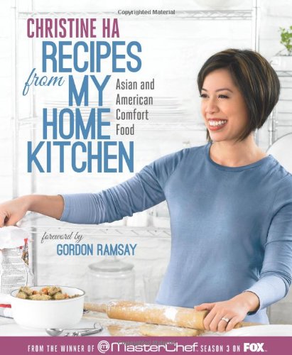 Recipes from My Home Kitchen: Asian and