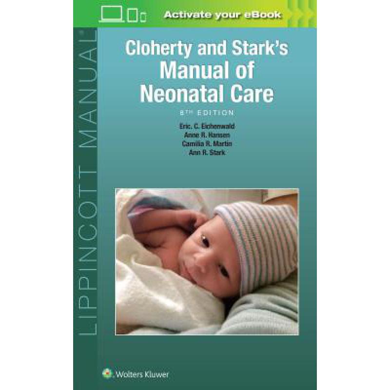 Cloherty and Stark's Manual of Neonatal Care