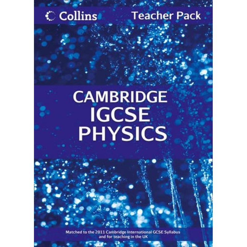 Physics Teacher Pack: Cambridge IGCSE