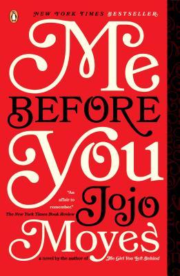 Me Before You A Novel