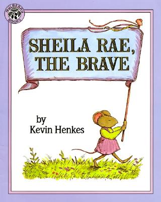 Sheila Rae the Brave[勇敢的希拉·瑞伊]