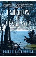 Undertow of Vengeance
