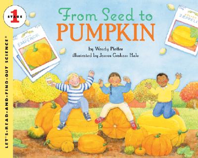 From Seed to Pumpkin从种子到南瓜