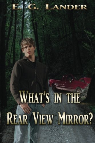 What's in the Rear View Mirror?