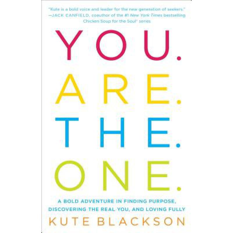 You Are the One: A Bold Adventure in Finding...