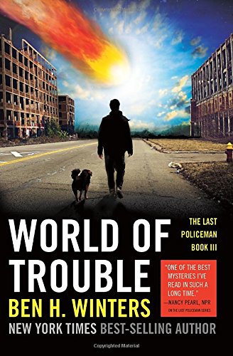 World of Trouble: The Last Policeman