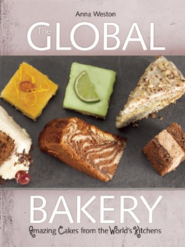 The Global Bakery: Cakes from the Worlds
