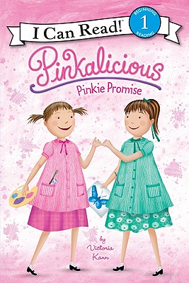 Pinkalicious: Pinkie Promise (I Can Read, Level 1)[粉红情缘：小粉的承诺]