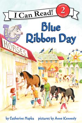 Pony Scouts: Blue Ribbon Day (I Can Read, Book 2)