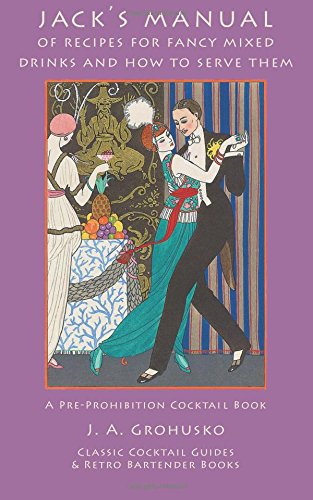 Jack's Manual of Recipes for Fancy Mixed