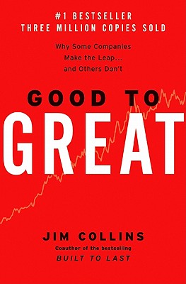 Good to Great: Why Some Companies Make the Leap... and Others Don't从优秀到卓越 英文原版