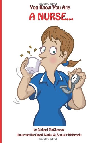 You Know You Are a Nurse