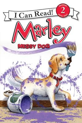 Marley: Messy Dog (I Can Read, Level 2) 马利：乱七八糟的小狗