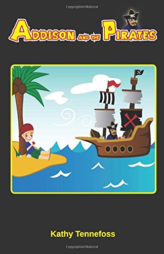 Addison and the Pirates