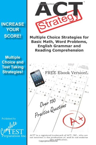 ACT Strategy: Winning Multiple Choice