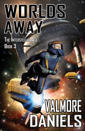Worlds Away: The Interstellar Age Book