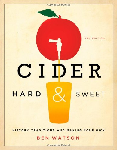 Cider, Hard and Sweet: History,
