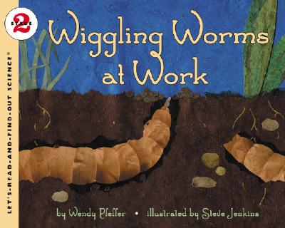 Wiggling Worms at Work蠕动的虫子在工作