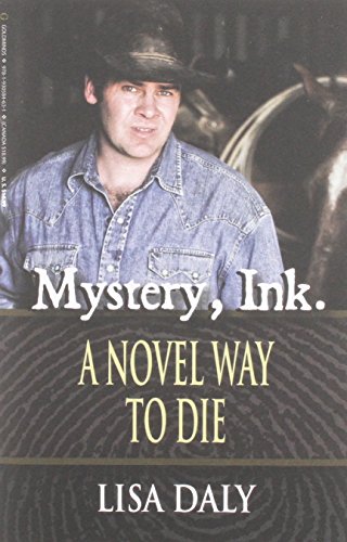 Mystery, Ink: A Novel Way to Die