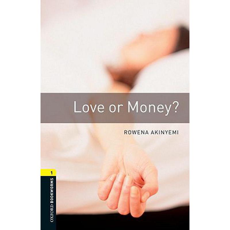Oxford Bookworms Library: Love or Money?: Le...
