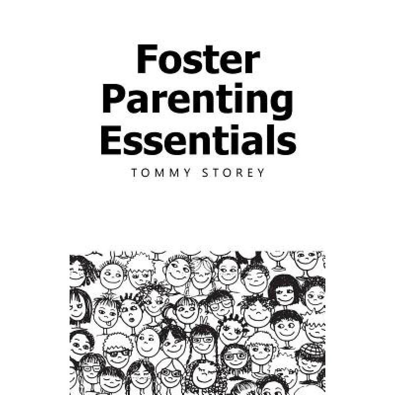 Foster Parenting Essentials