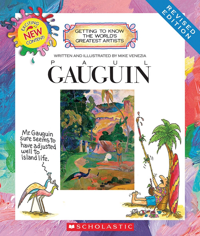 学乐我需要知道的伟大艺术家系列 高更 英文原版 Paul Gauguin 后印象派三大巨匠之一