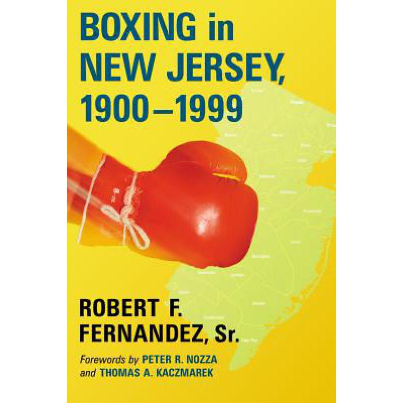 Boxing in New Jersey, 1900-1999