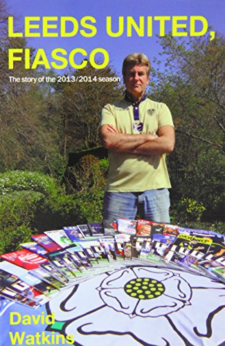 Leeds United Fiasco