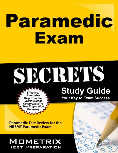Paramedic Exam Secrets Study Guide: