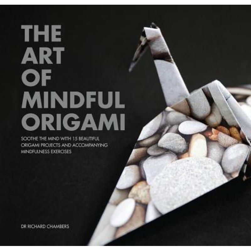 The Art of Mindful Origami: Soothe the Mind ...