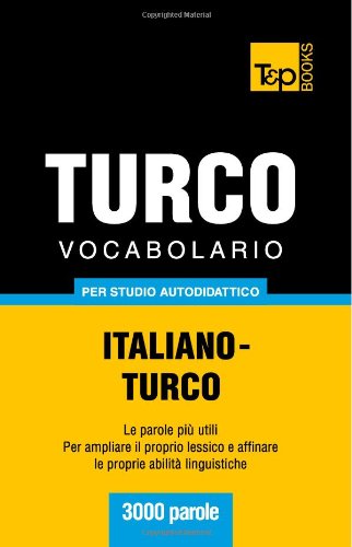 Vocabolario Italiano-Turco Per Studio