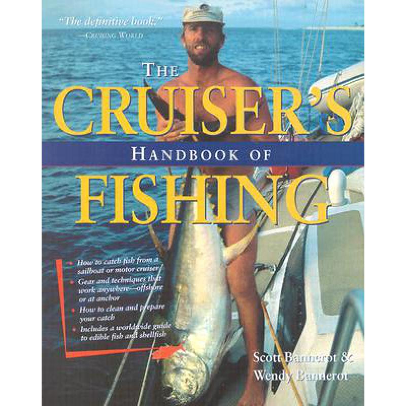 The Cruiser's Handbook of Fishing