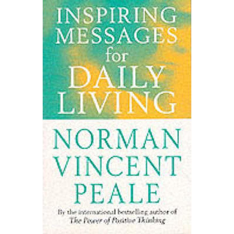 Inspiring Messages For Daily Living