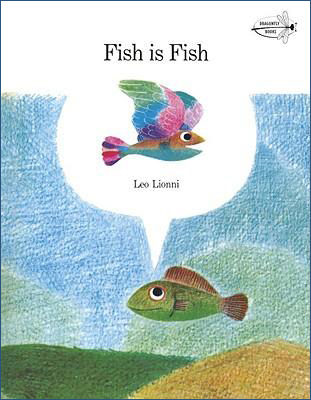 Fish is Fish鱼就是鱼 英文原版