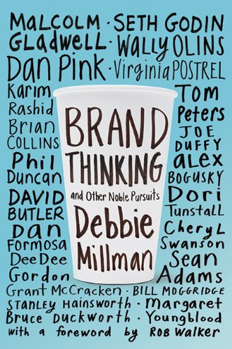Brand Thinking and Other Noble