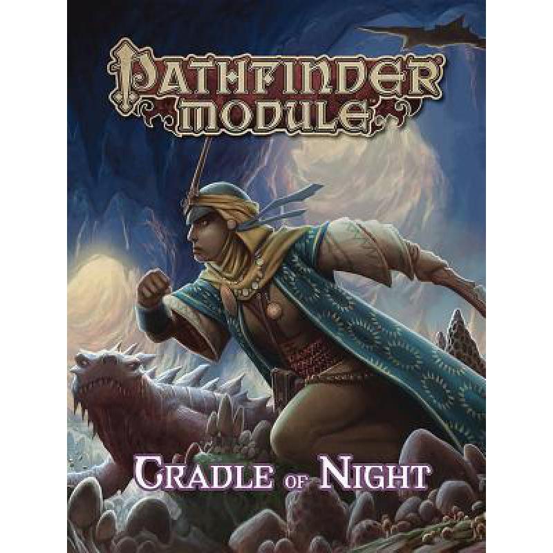Pathfinder Module: Cradle of Night